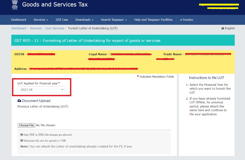 GST Portal enabled functionality to furnish Letter of Undertaking (LUT ...
