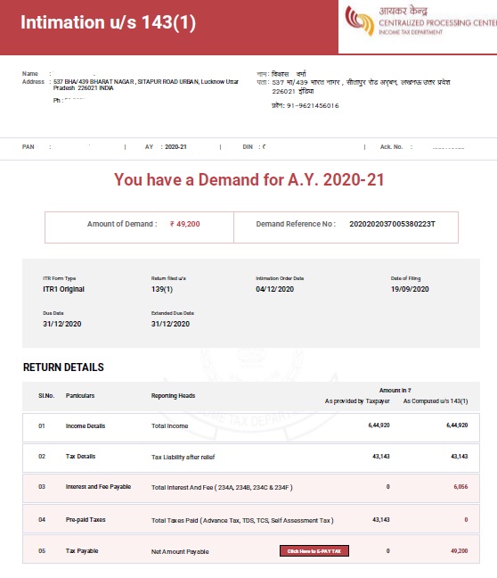 You may be surprised to receive an intimation notice from the income ...